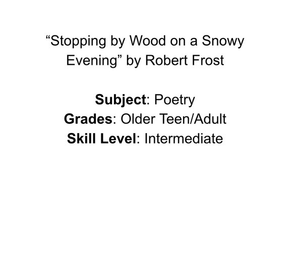Stopping by Woods on a Snowy Evening By Robert Frost - rpmoftexas. Poetry
