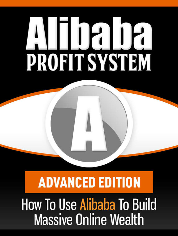 Alibaba Profit System Advanced Edition Plr - EbooksGalore. Learn How To Effectively Use Alibaba And