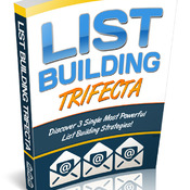 List Building Trifecta (PLR) - EbooksGalore. “Discover 3 Single Most Powerful List