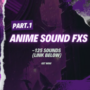 Anime Sound Effects (AVAILABLE NOW) - 지민. Get Now Part: 1 Sfx: 125 ...