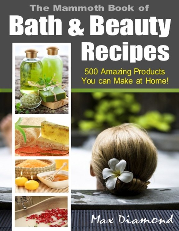 Book Bath Beauty Recipes - Thomas Howell. Comes WithThe Mammoth Book of ...